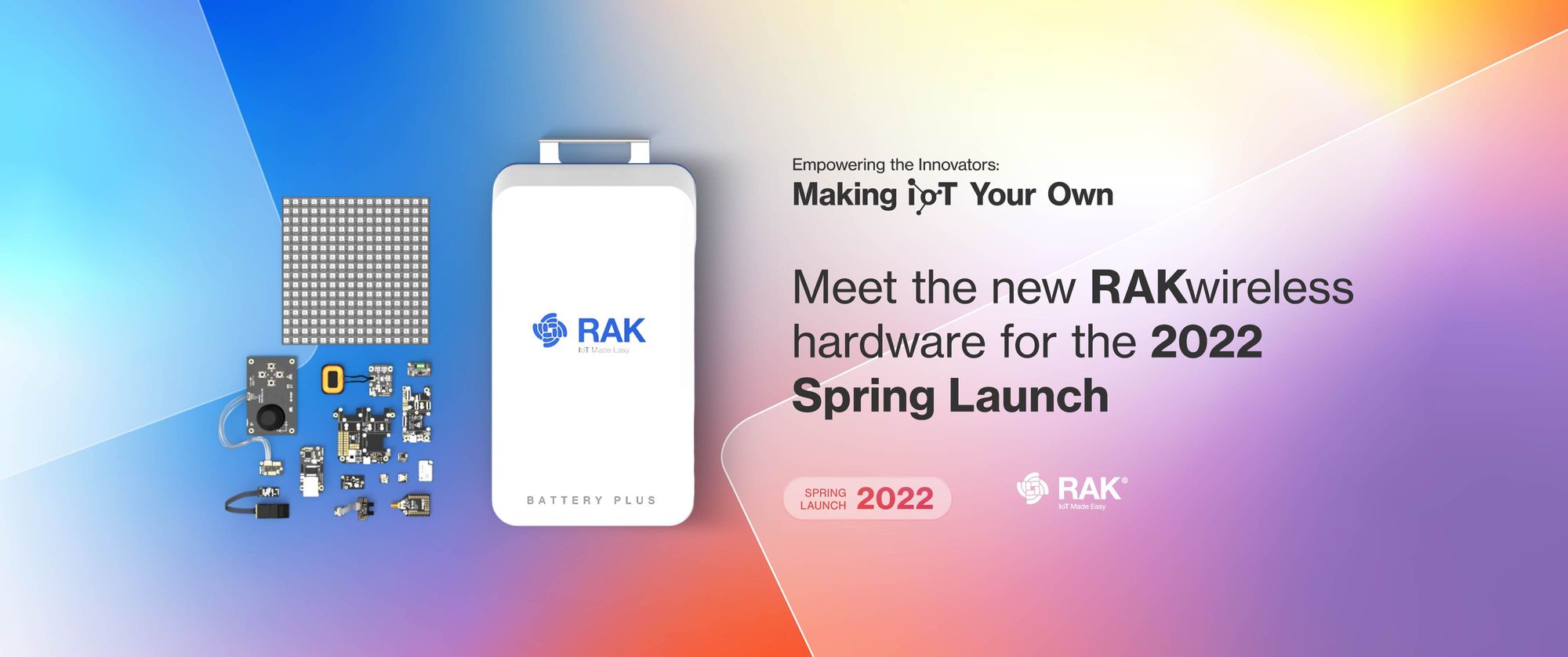 Meet the New RAKwireless Hardware for the 2022 Spring Launch