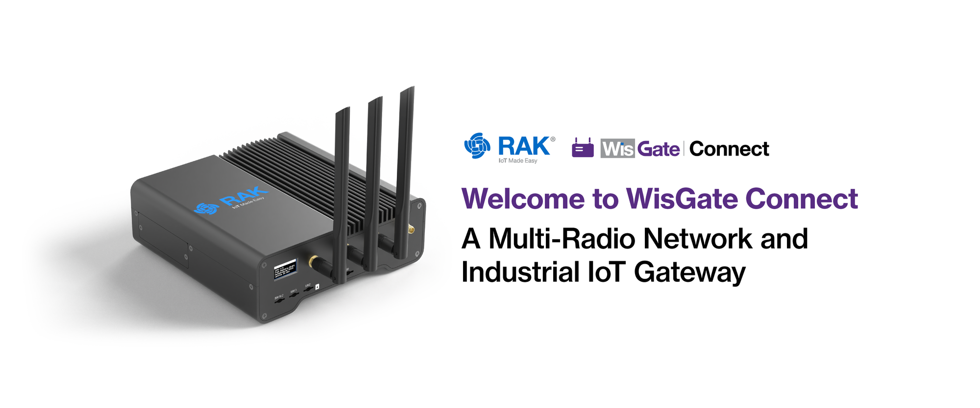 WisGate Connect (RAK7391): modular IoT platform for multi-radio access ...