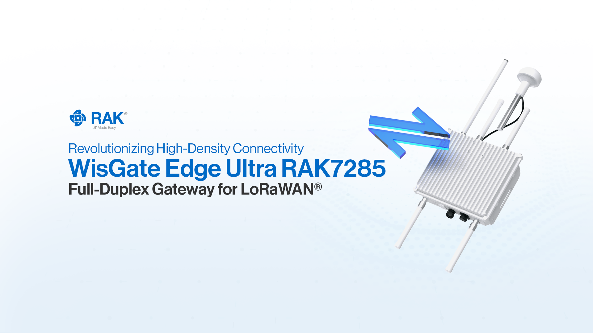 High-Density Connectivity with the WisGate Edge Ultra: Full-Duplex ...