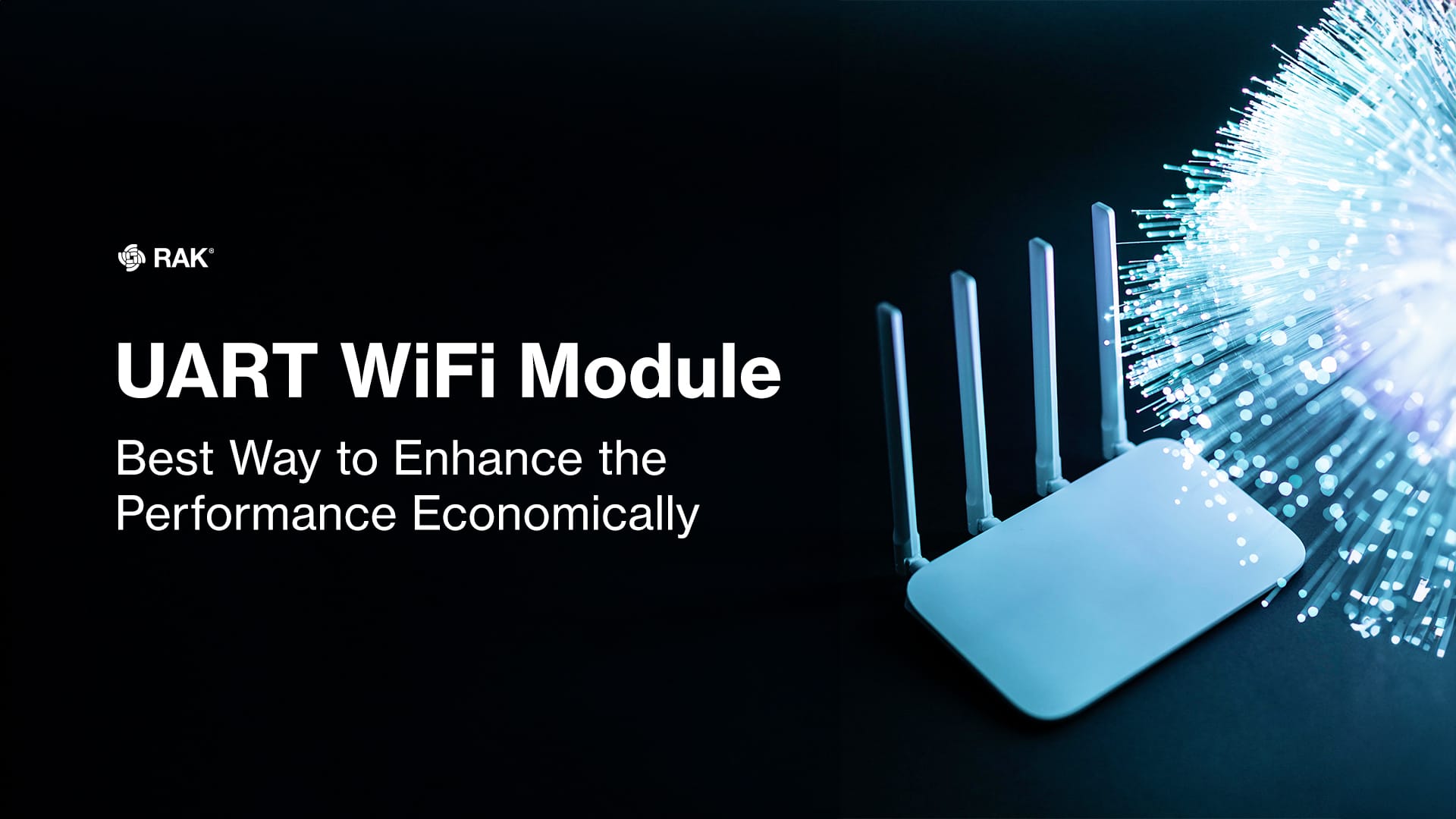 UART WiFi Module: Economical Solution to Enhance Performance