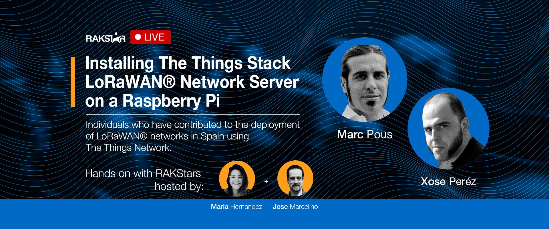 Hands-on with RAKStars Episode 30 with Marc Pous and Xose Pérez