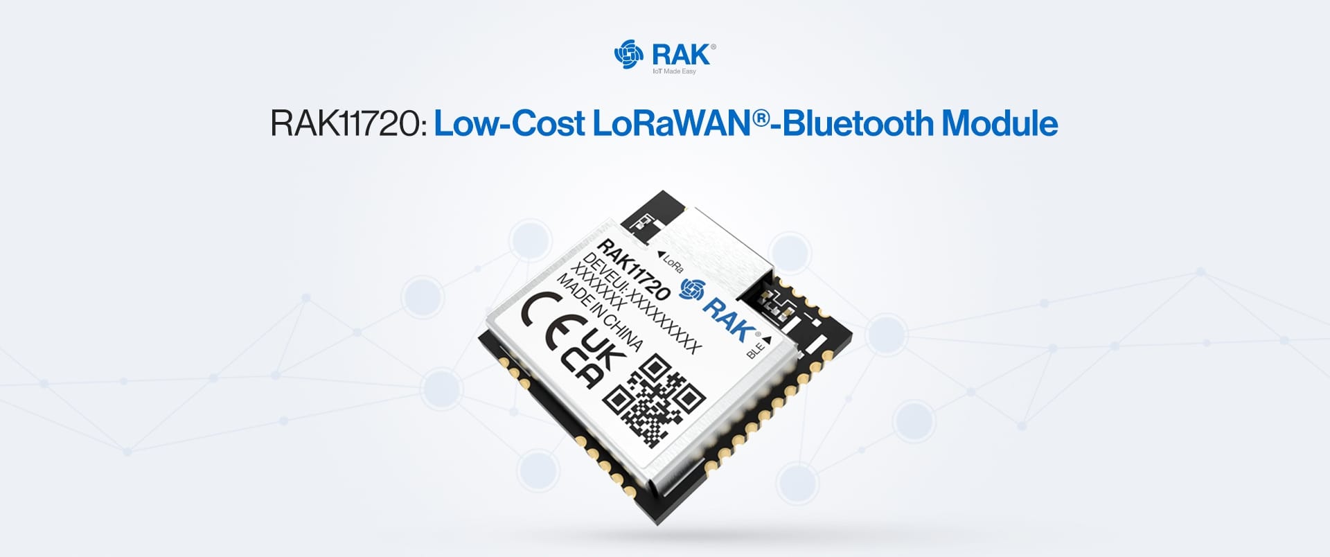 The Benefits of RAK11720 - Low-Cost LoRaWAN®-Bluetooth Module