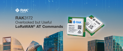 RAK3172 for LoRaWAN® AT Commands - RAK Official Blogs